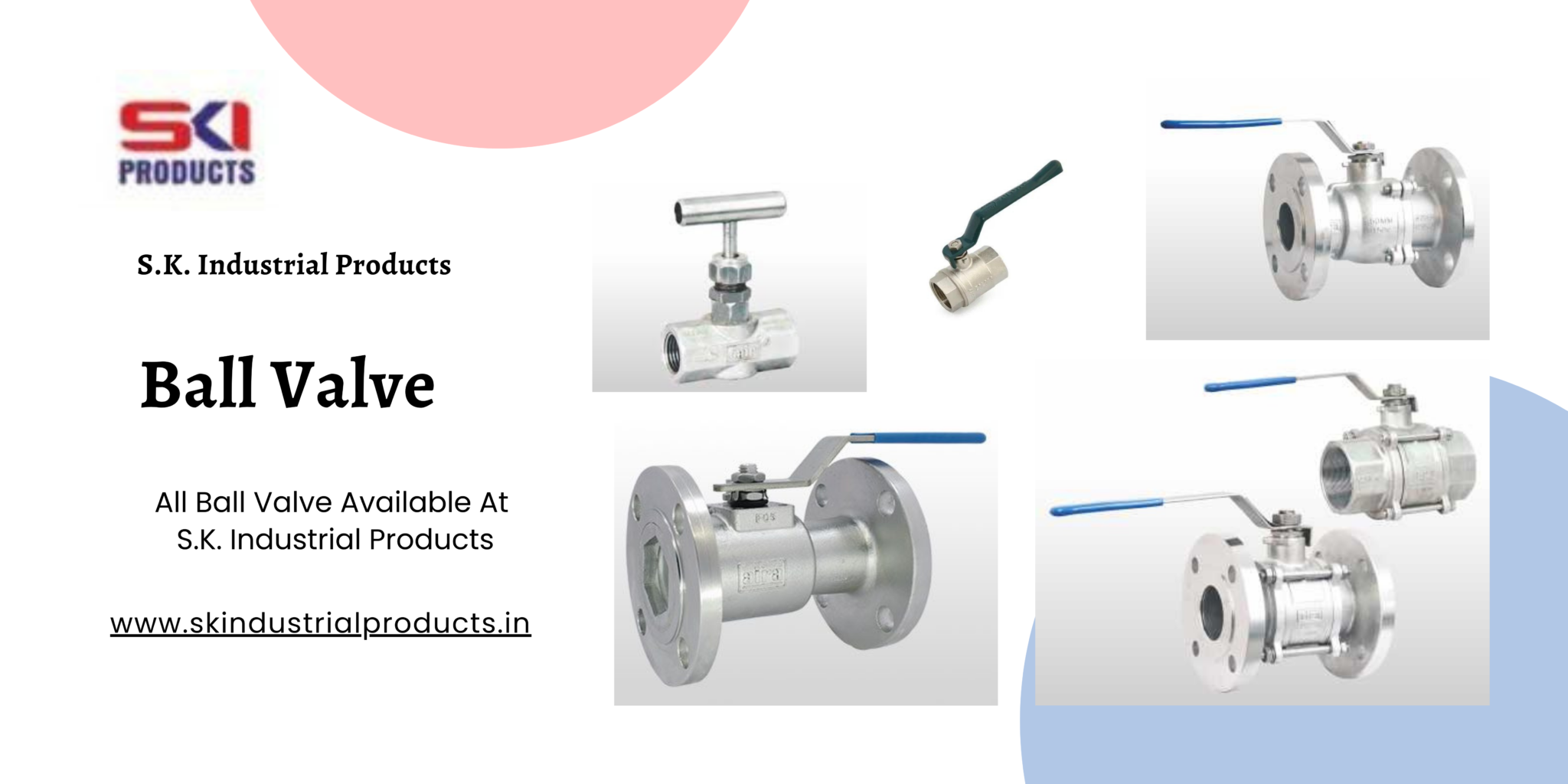 Ball Valve – S K Industrial Products